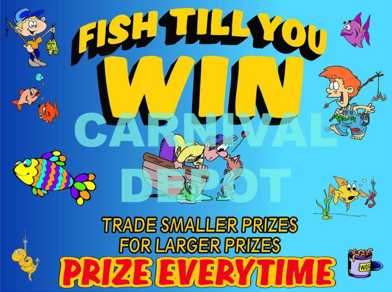 Fish Till You Win Sign